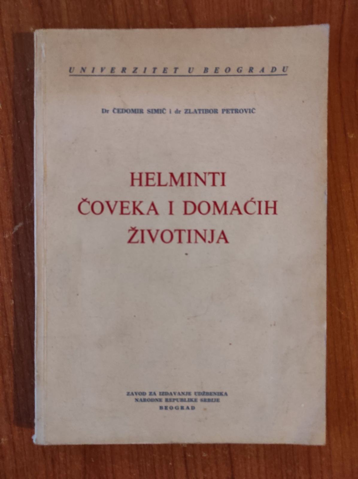 Čedomir Simić, Zlatibor Petrović - Helminti čoveka i domaćih životinja