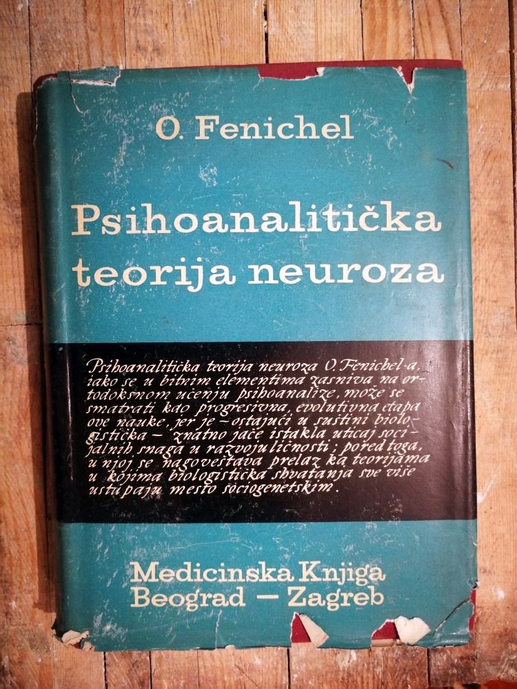 Fenichel, Otto - Psihoanalitička teorija neuroza