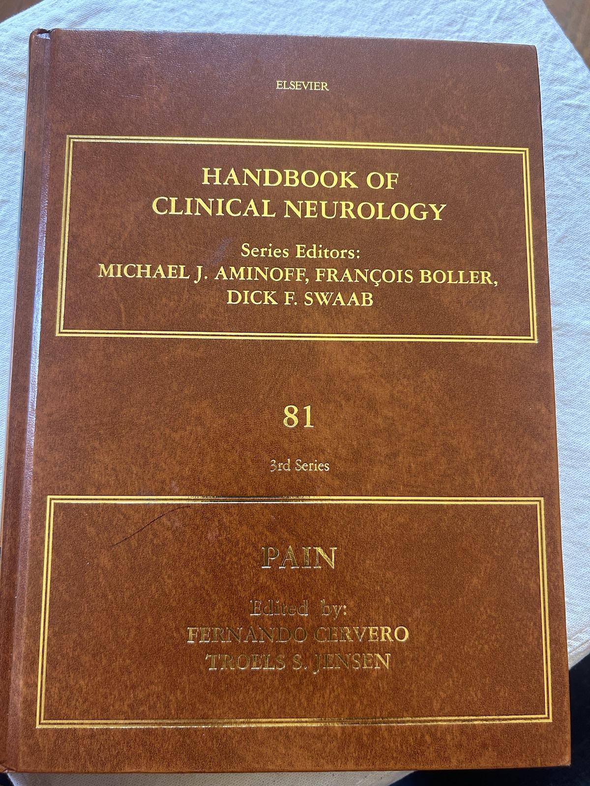 HANDBOOK OF CLINICAL NEUROLOGY‚ Pain (Vol.81)