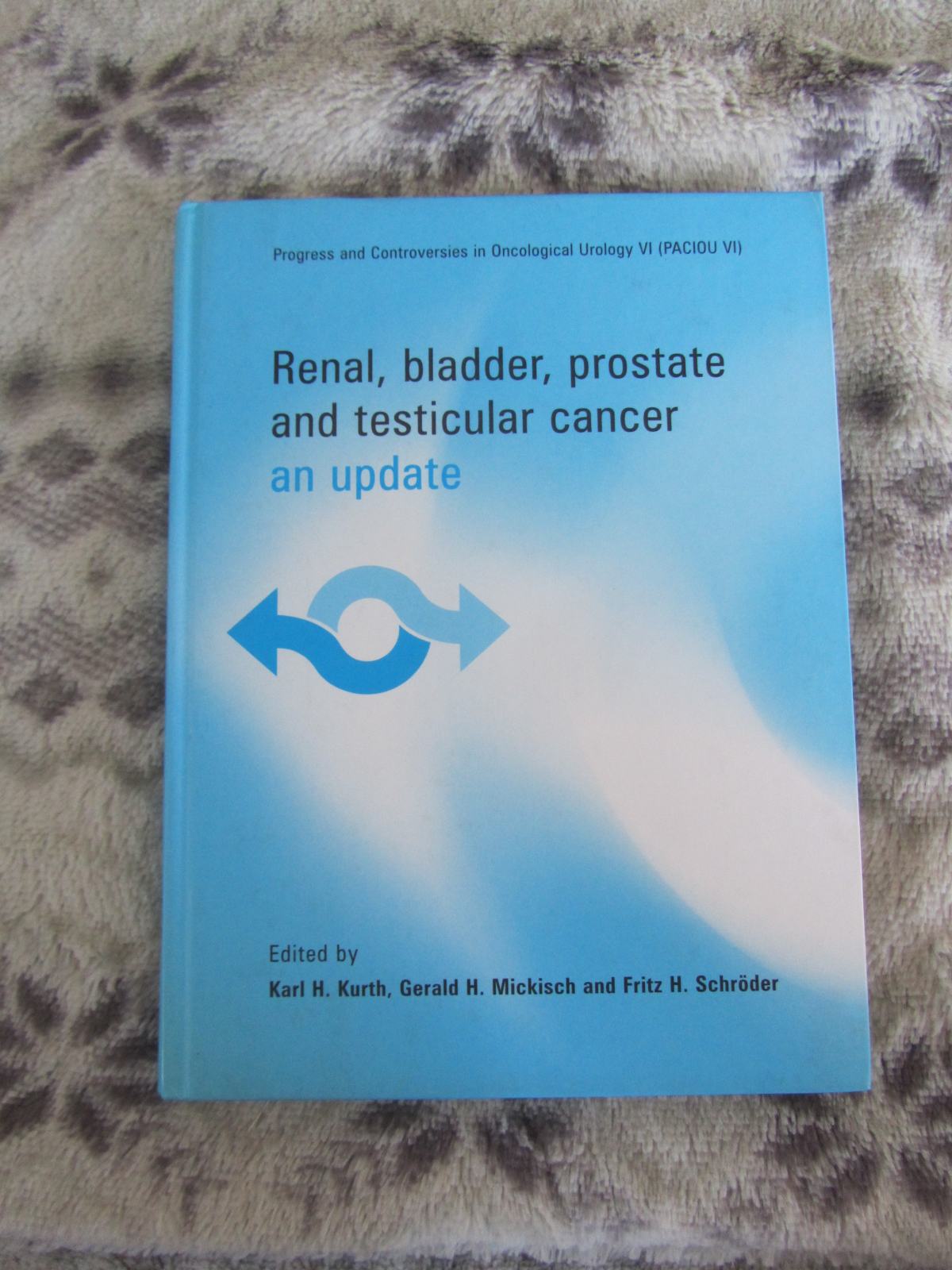 Renal, Bladder, Prostate and Testicular Cancer/An Update (NOVO)