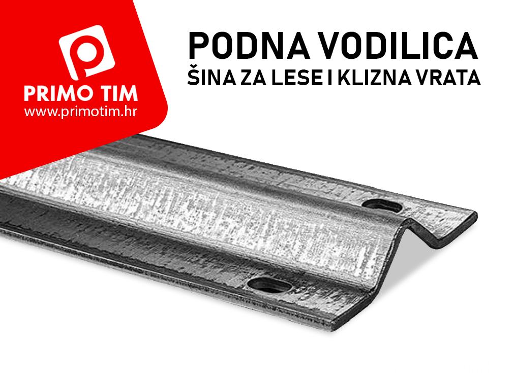 PODNA VODILICA | ŠINA za lese, portune i klizna vrata