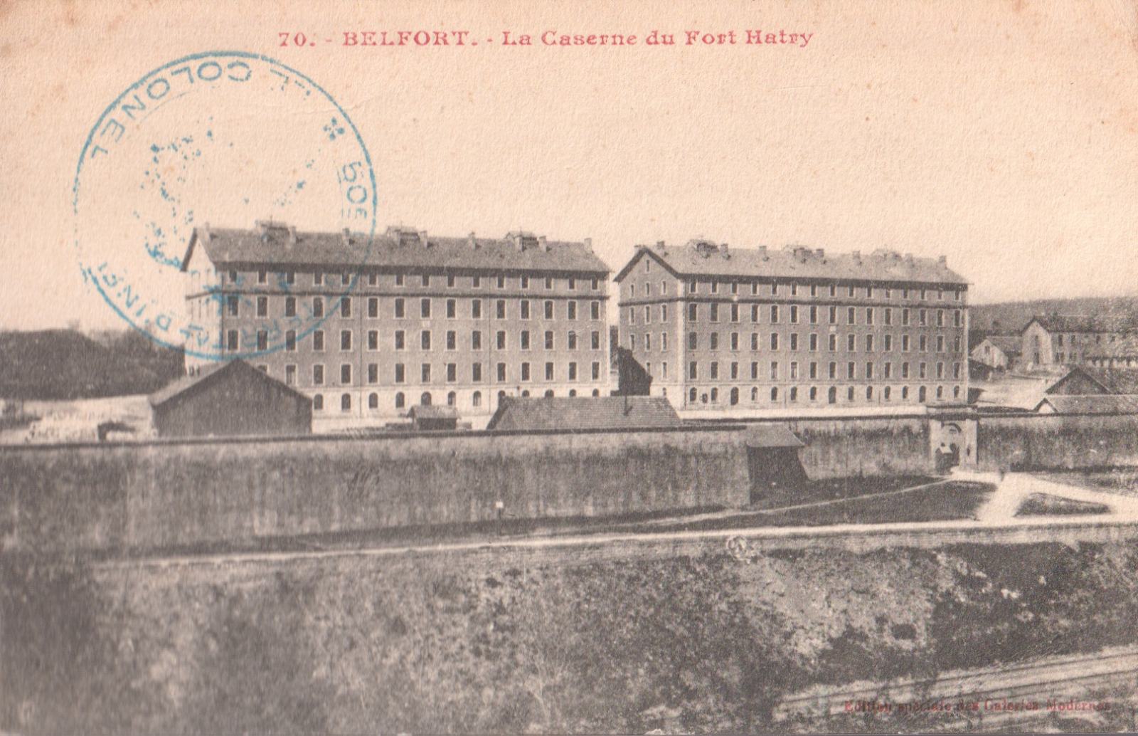 BELFORT - La Caserne du Fort Hatry