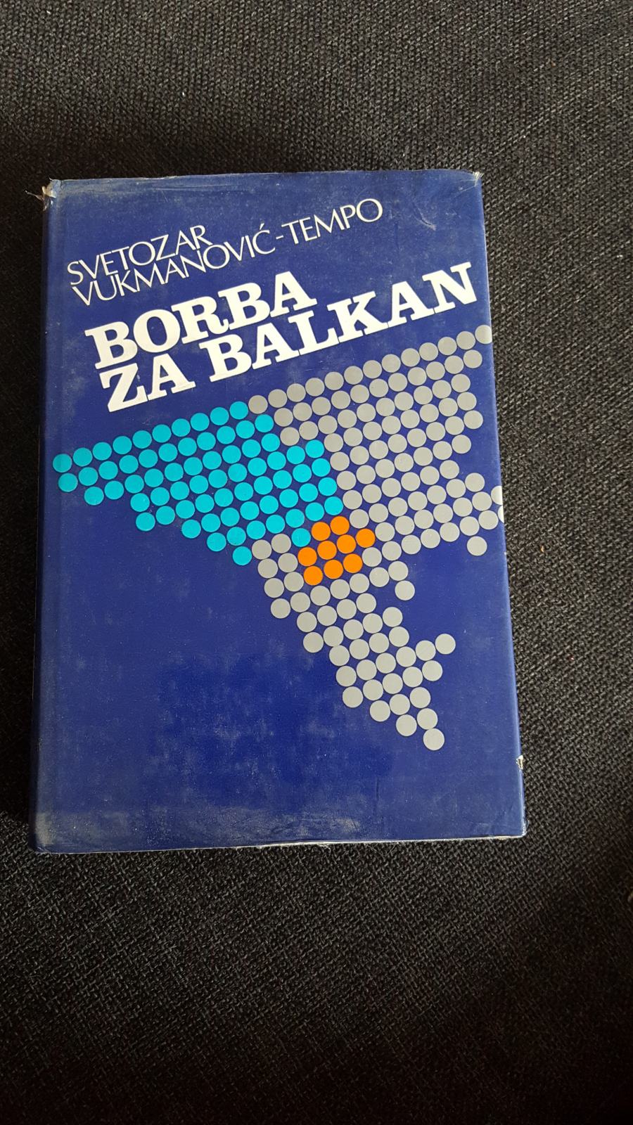 Vojna knjiga Borba za Balkan