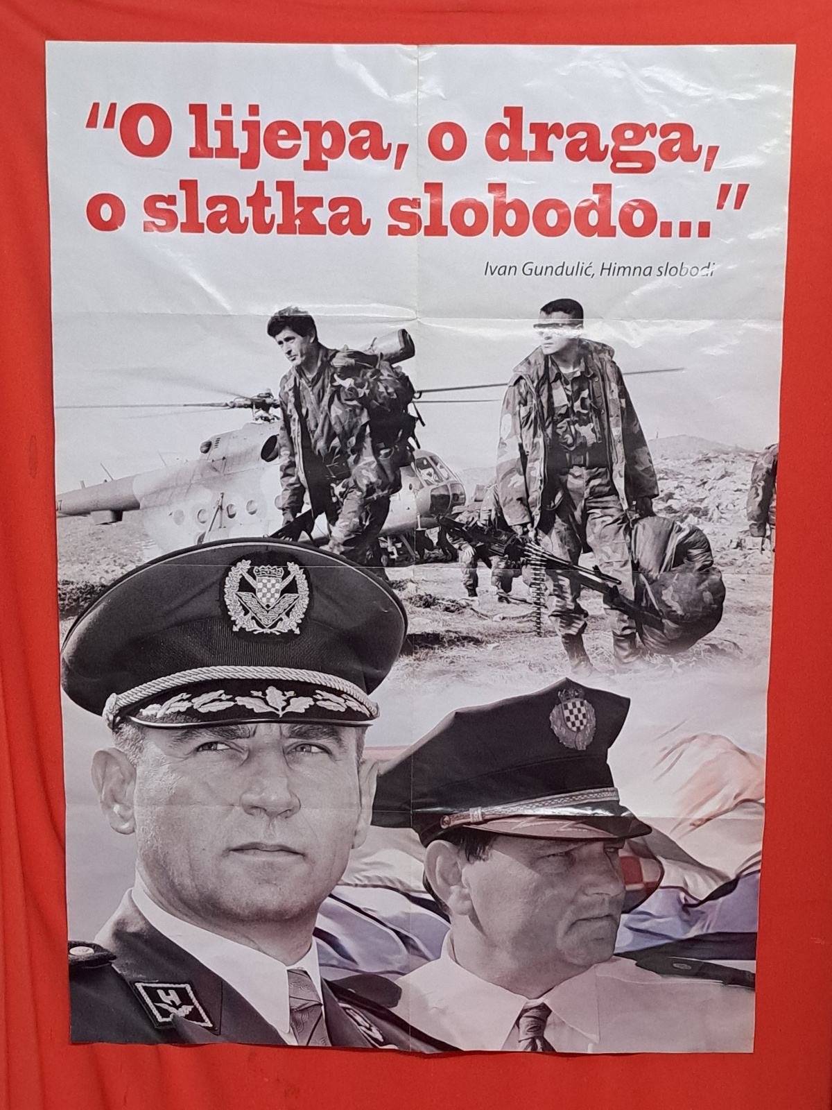 O lijepa, o draga, o slatka slobodo..., plakat