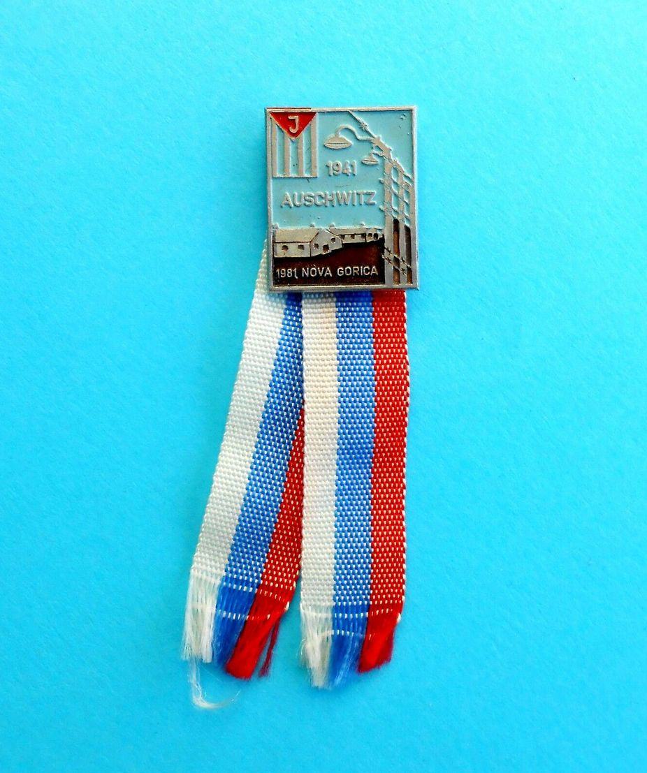 WW2 KONCENTRACIONI LOGOR AUSCHWITZ Logoraši - Nova Gorica 1981 značka