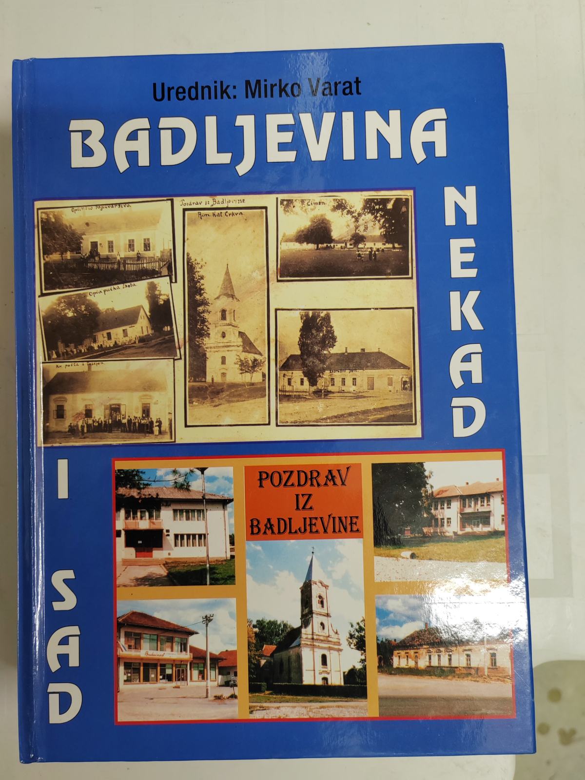 Badljevina nekad i sad