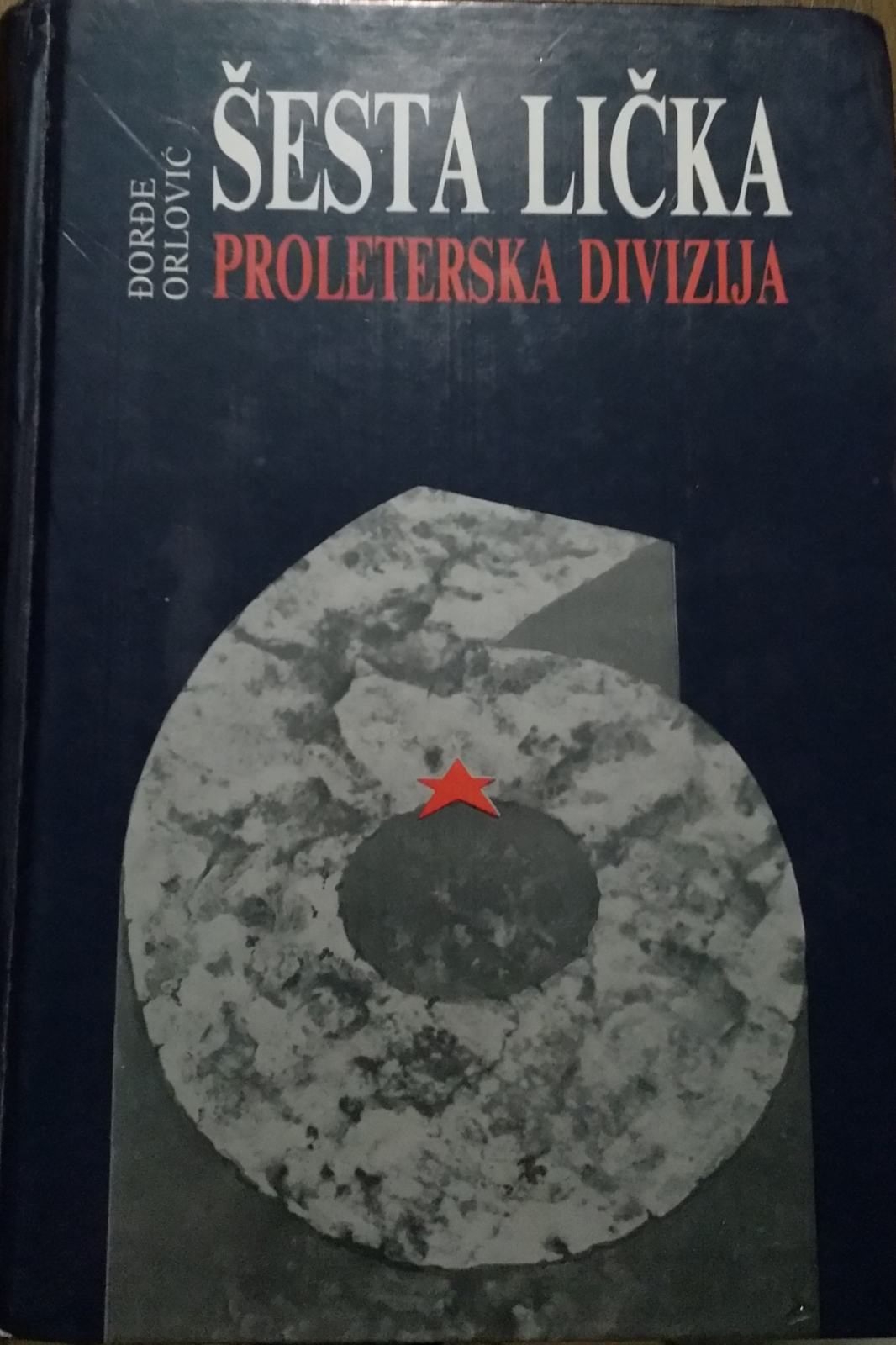 Đorđe Orlović - Šesta lička proleterska divizija Nikola Tesla