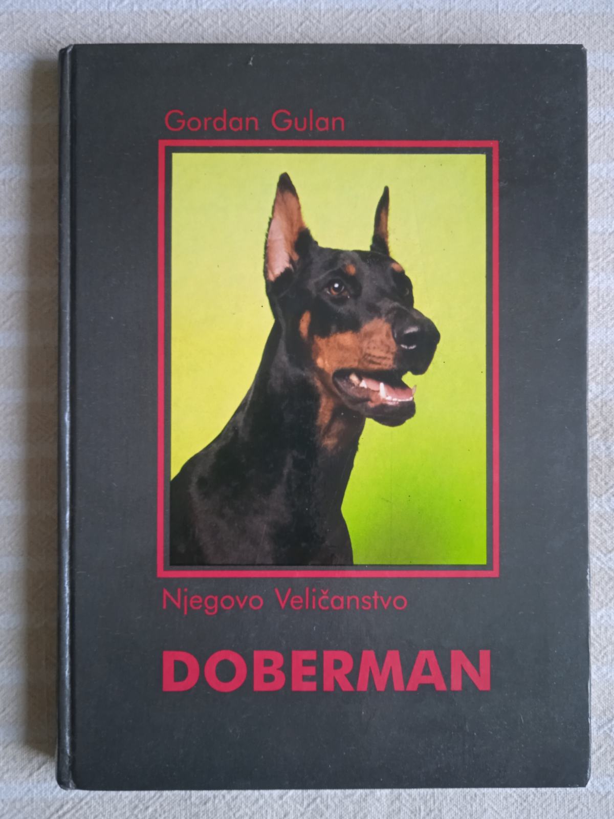 G.GULAN NJEGOVO VELIČANSTVO DOBERMAN