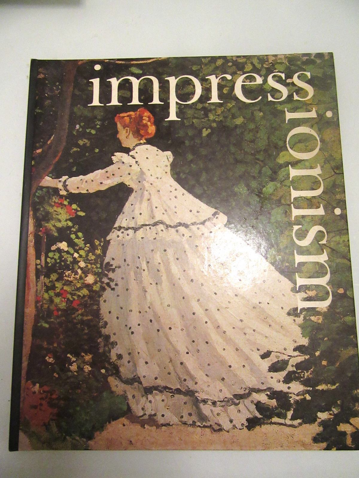 Impressionism / Michel Hoog, Anne Distel, Sylvie Gache;