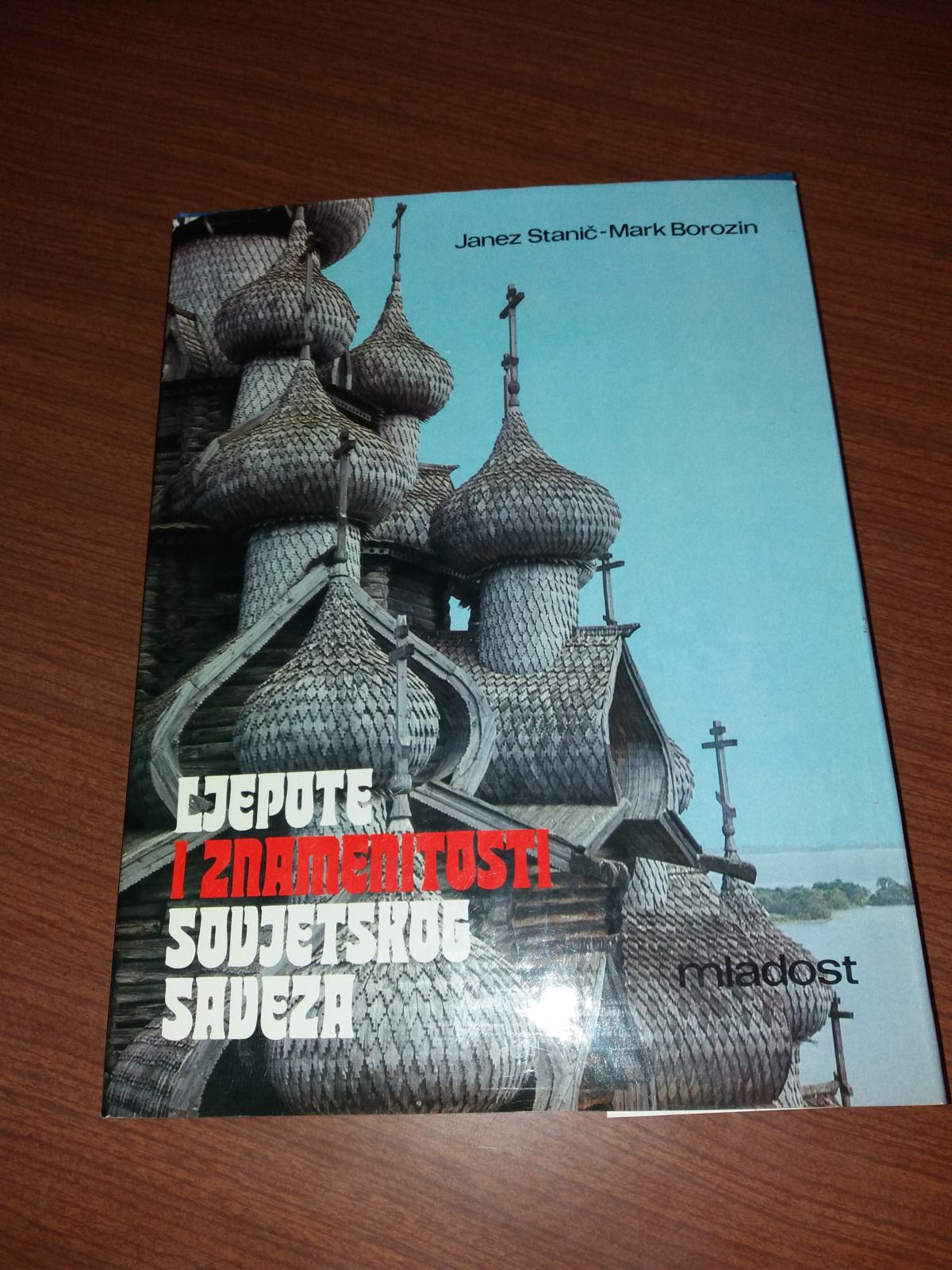 Janez Stanič,Mark Borozin-Ljepote i znamenitosti SSSR-a