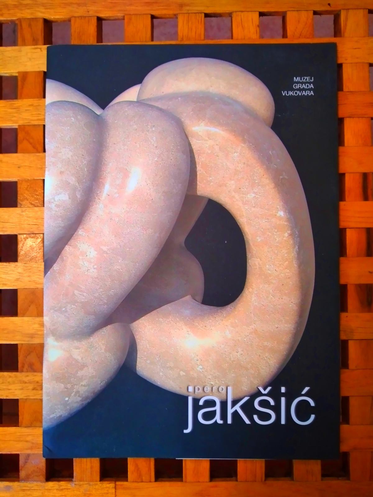 KATALOG IZLOŽBE PERO JAKŠIĆ MUZEJ GRADA VUKOVARA