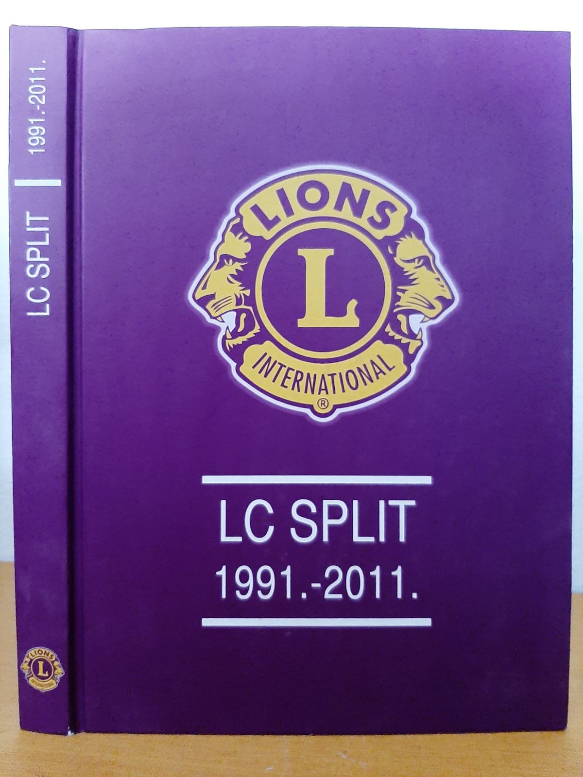 Lions Split 1991-2011 ur. Dragan Bolanča