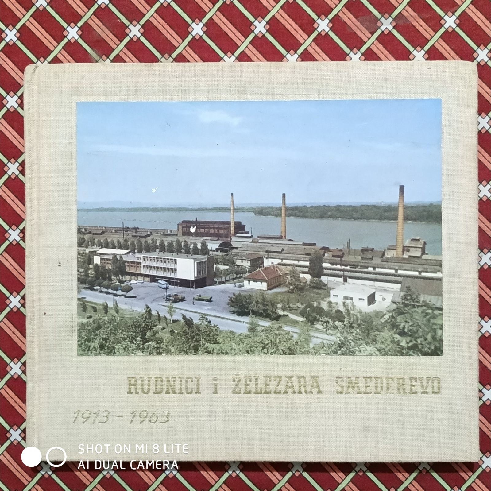 Rudnici i železara Smederevo 1913 - 1963