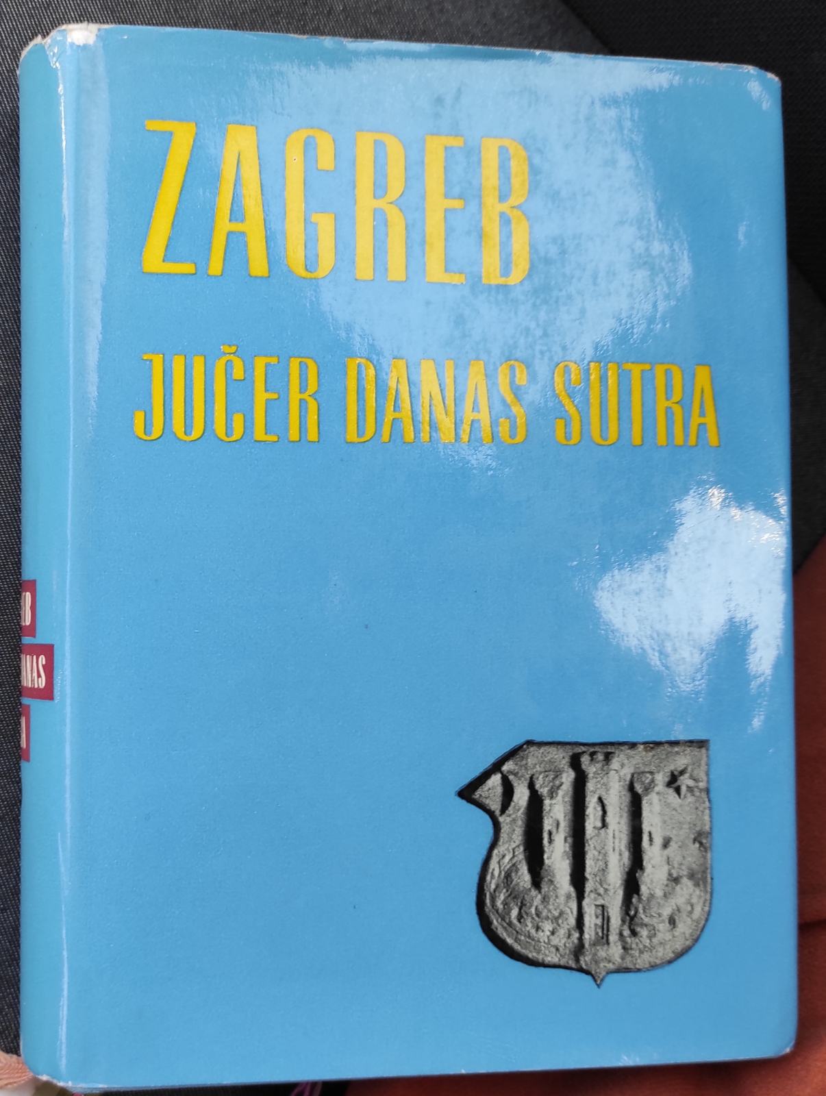 Zagreb jučer danas sutra
