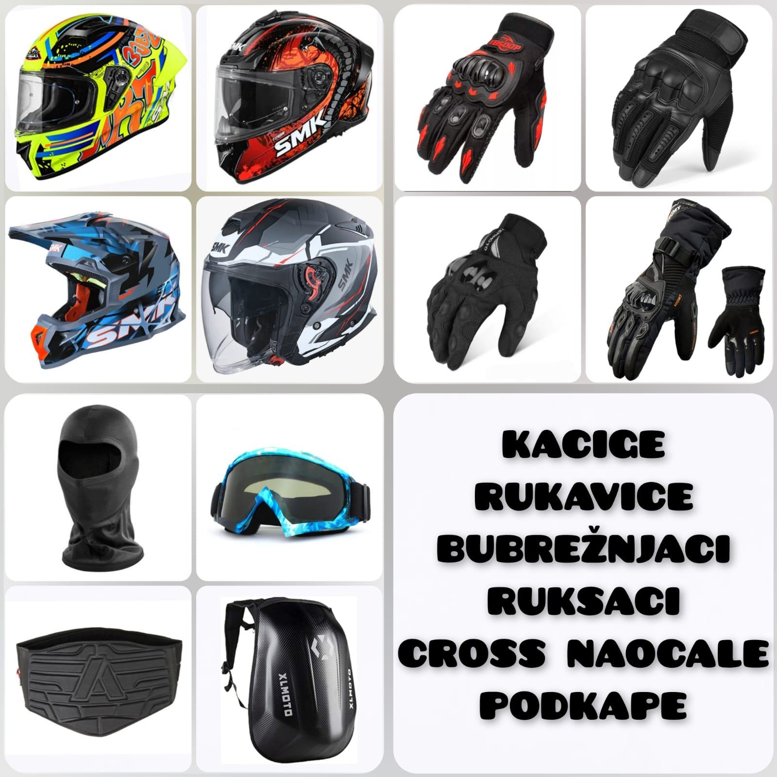 Moto oprema AKCIJA! KACIGA BUBREŽNJAK RUKAVICE PODKAPA RUKSAK CROSS