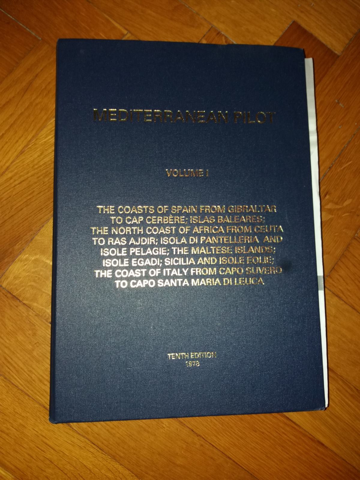 MEDITERRANEAN PILOT Vol. I