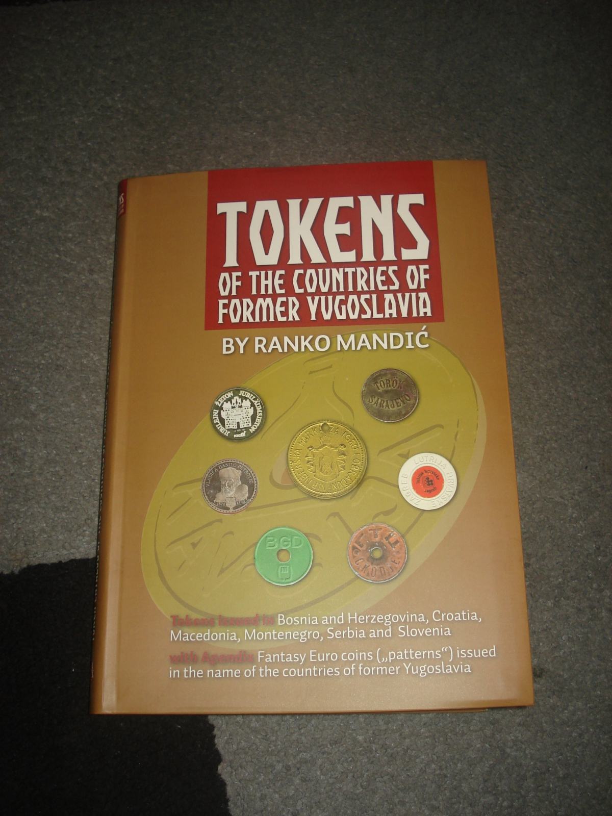 TOKENS - katalog žetona i medalja područja Juge 2012 Ranko Mandić