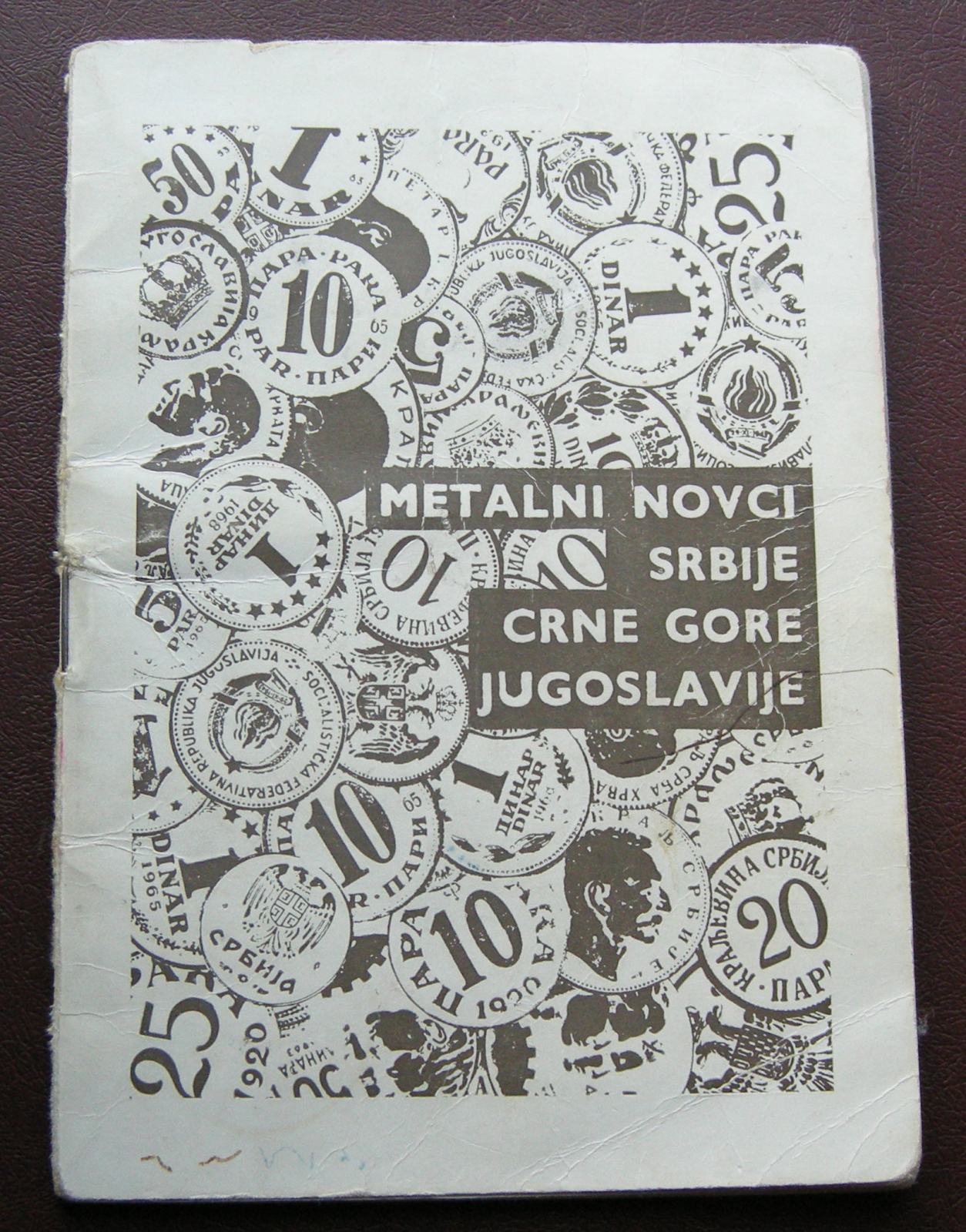 METALNI NOVCI SRBIJE CRNE GORE JUGOSLAVIJE