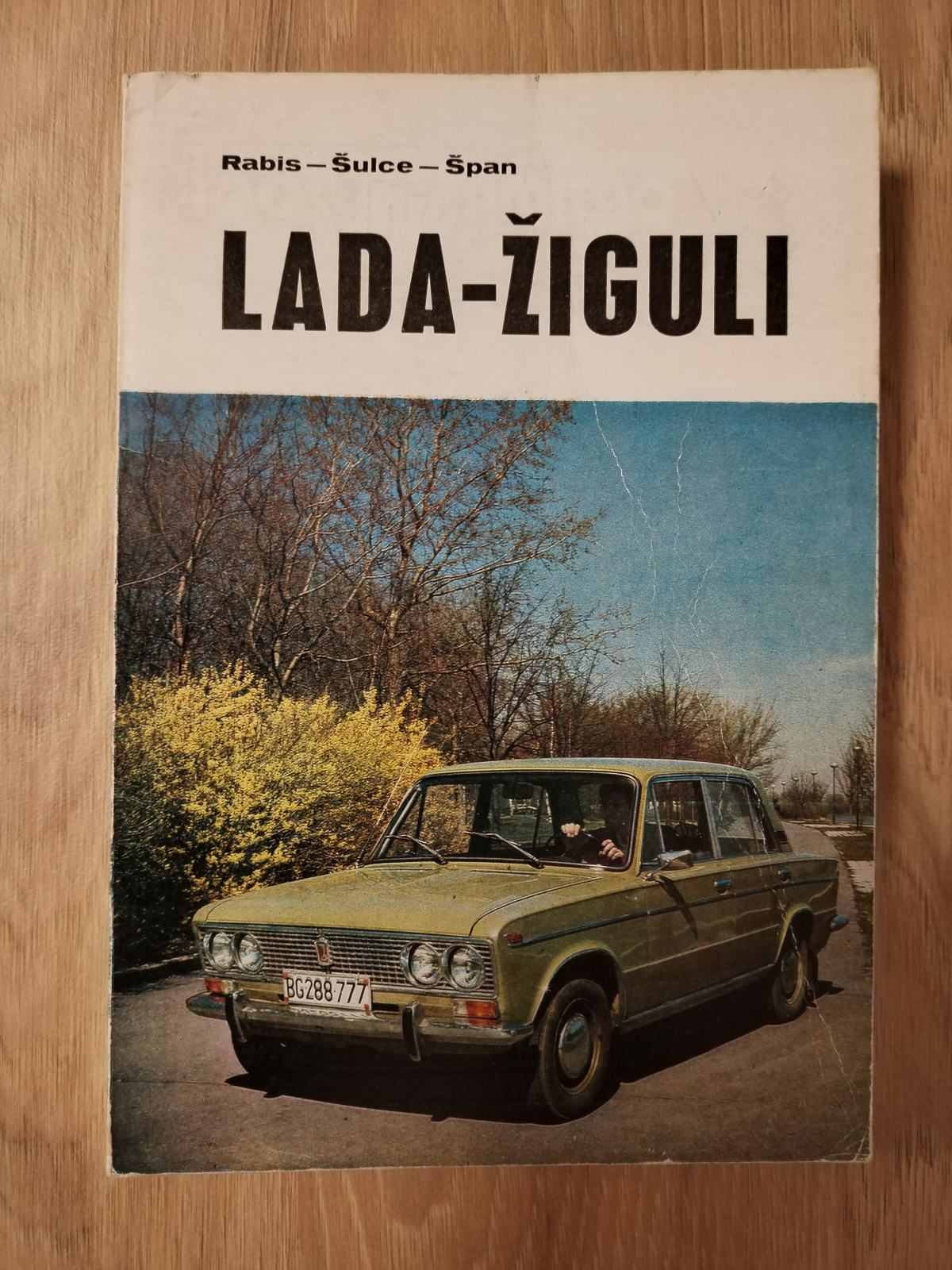 LADA-ŽIGULI SHIGULI VAZ 2101 2102 2103 2106 21011 knjiga Rabis Schulze