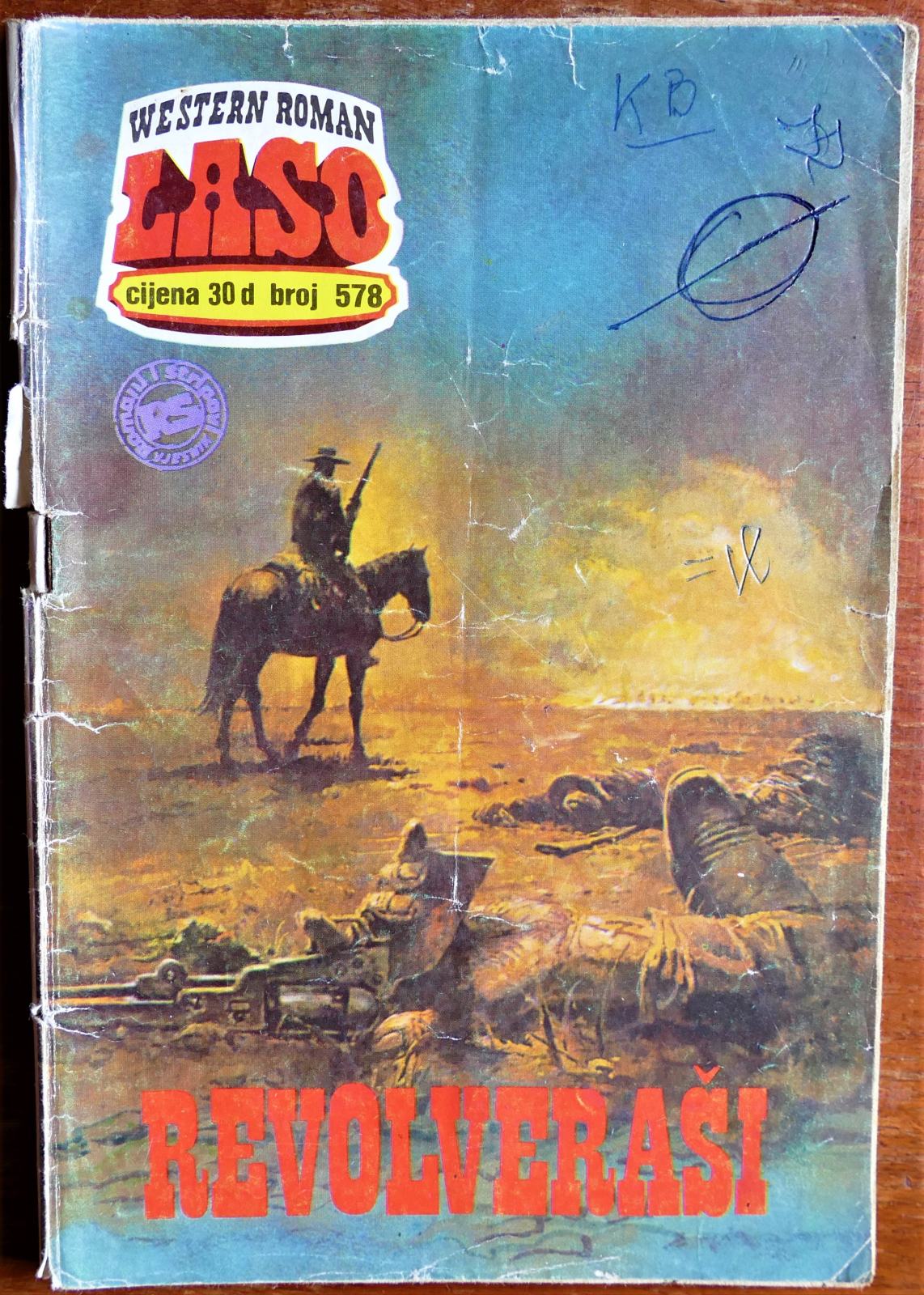 Laso 578: Revolveraši
