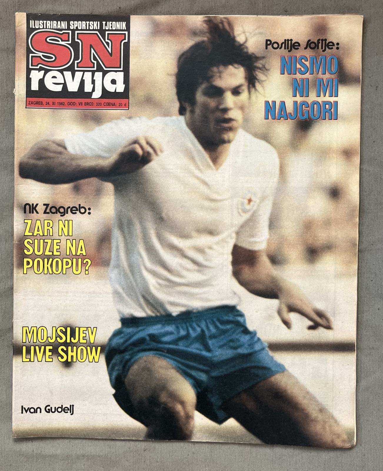 SN REVIJA BROJ 320 - IVICA GUDELJ NA NASLOVNICI, NK HAJDUK SPLIT