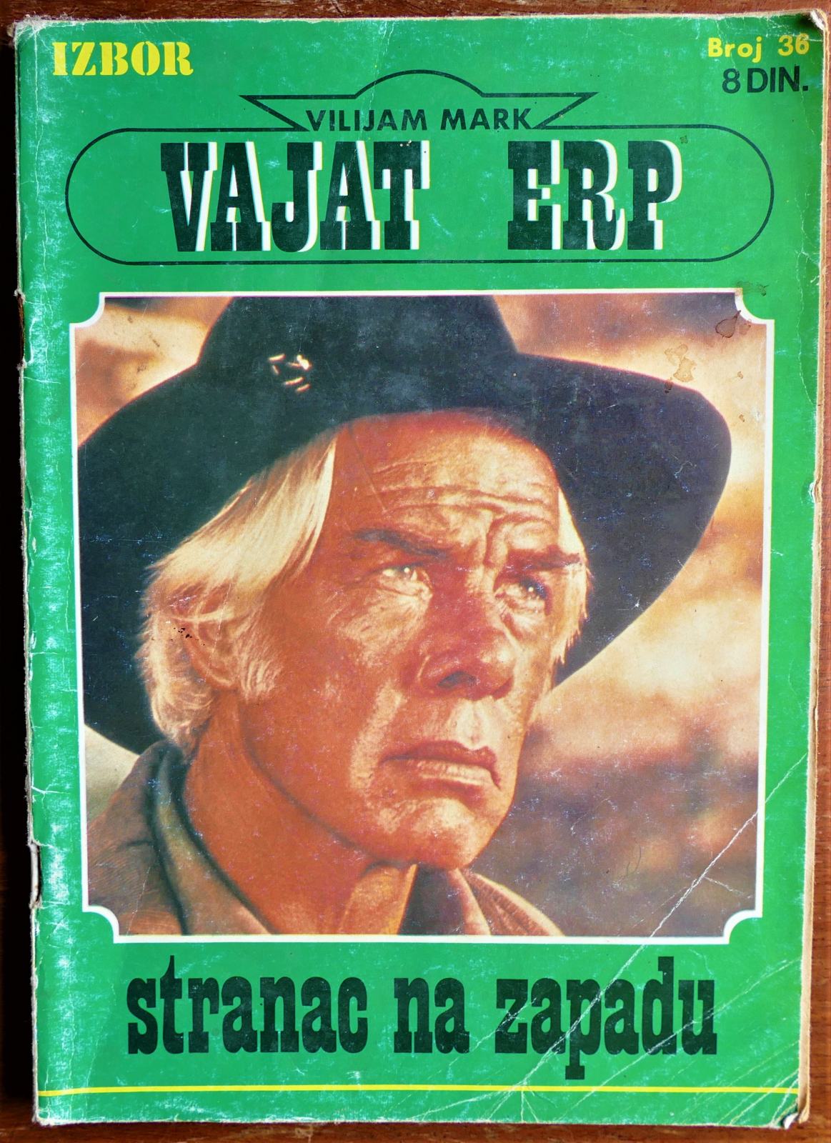 Vajat Erp 36: Stranac na zapadu