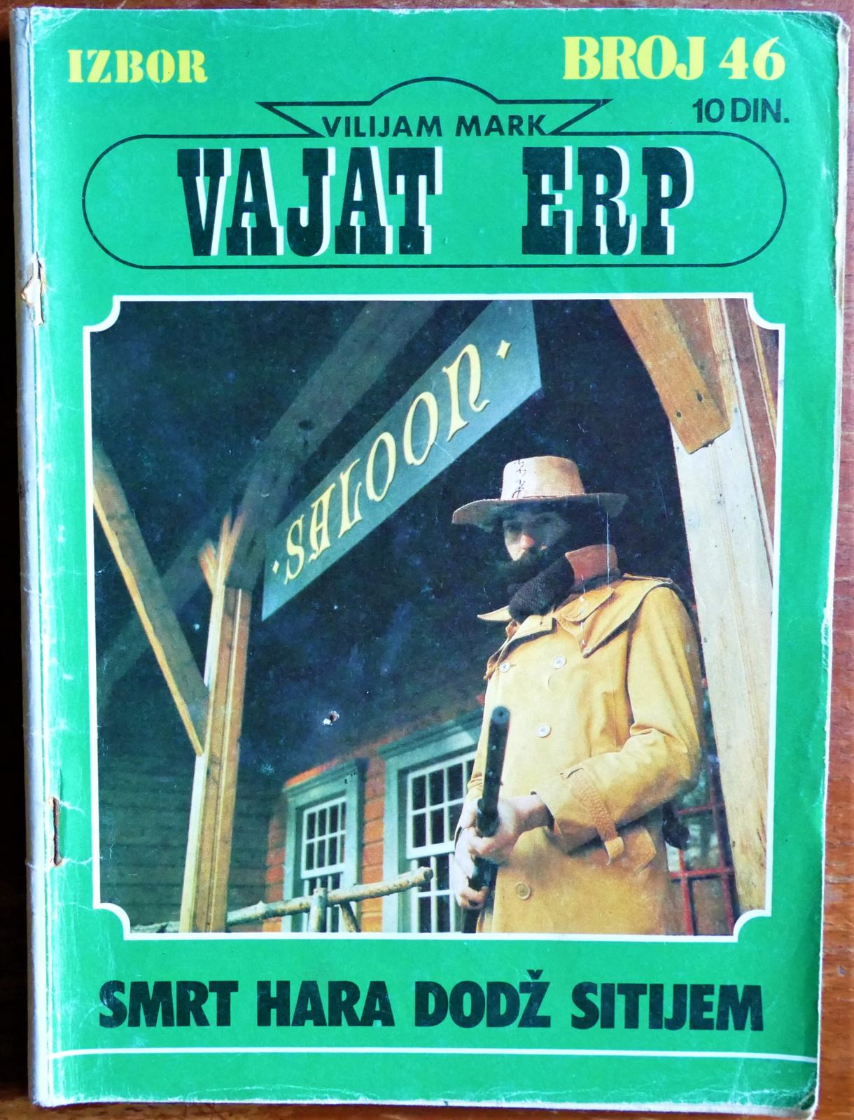 Vajat Erp 46: Smrt hara Dodž sitijem