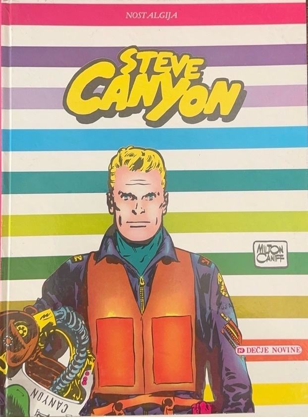 Milton Caniff: Steve Canyon