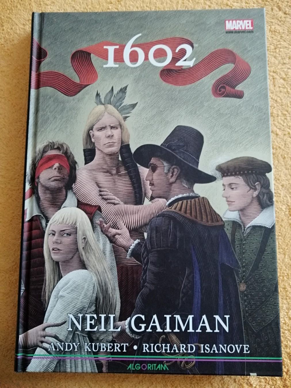 Neil Gaiman, Andy Kubert- 1602