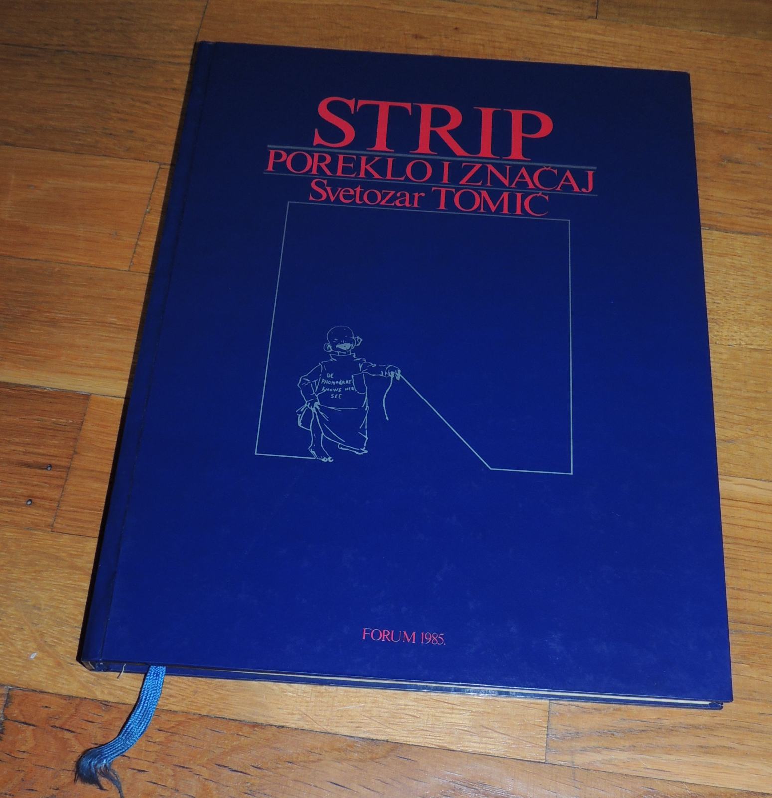 Svetozar Tomić Strip – poreklo i značaj