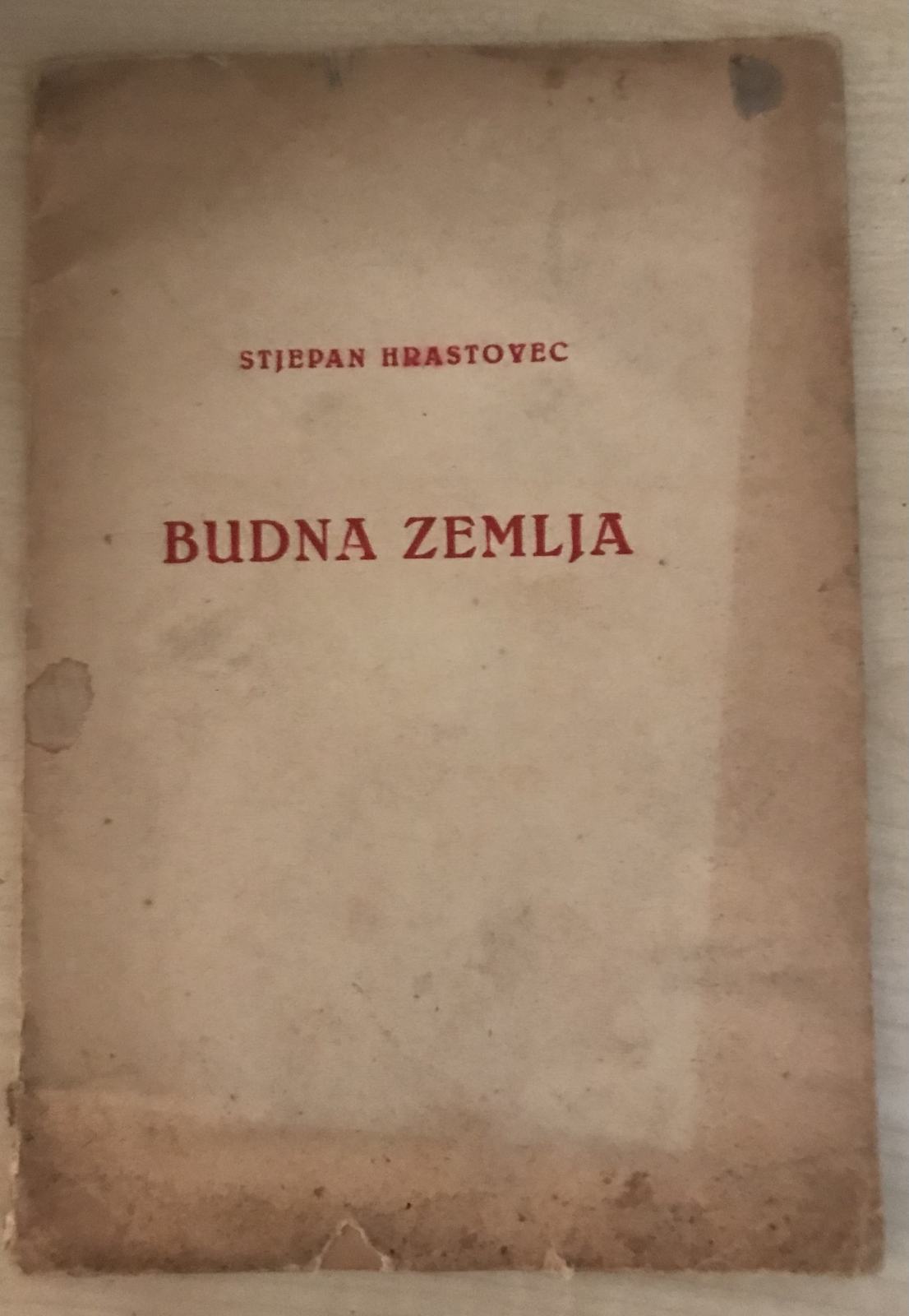 Hrastovec,Stjepan : Budna zemlja