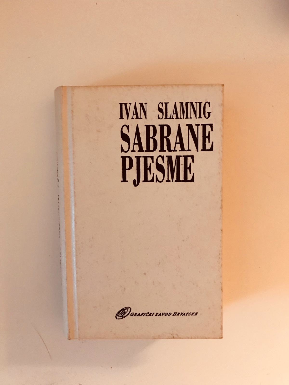Ivan Slamnig : Sabrane pjesme