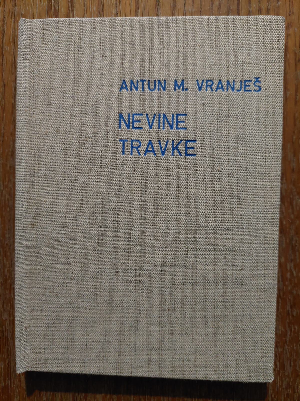 Nevine travke - Antun M. Vranješ