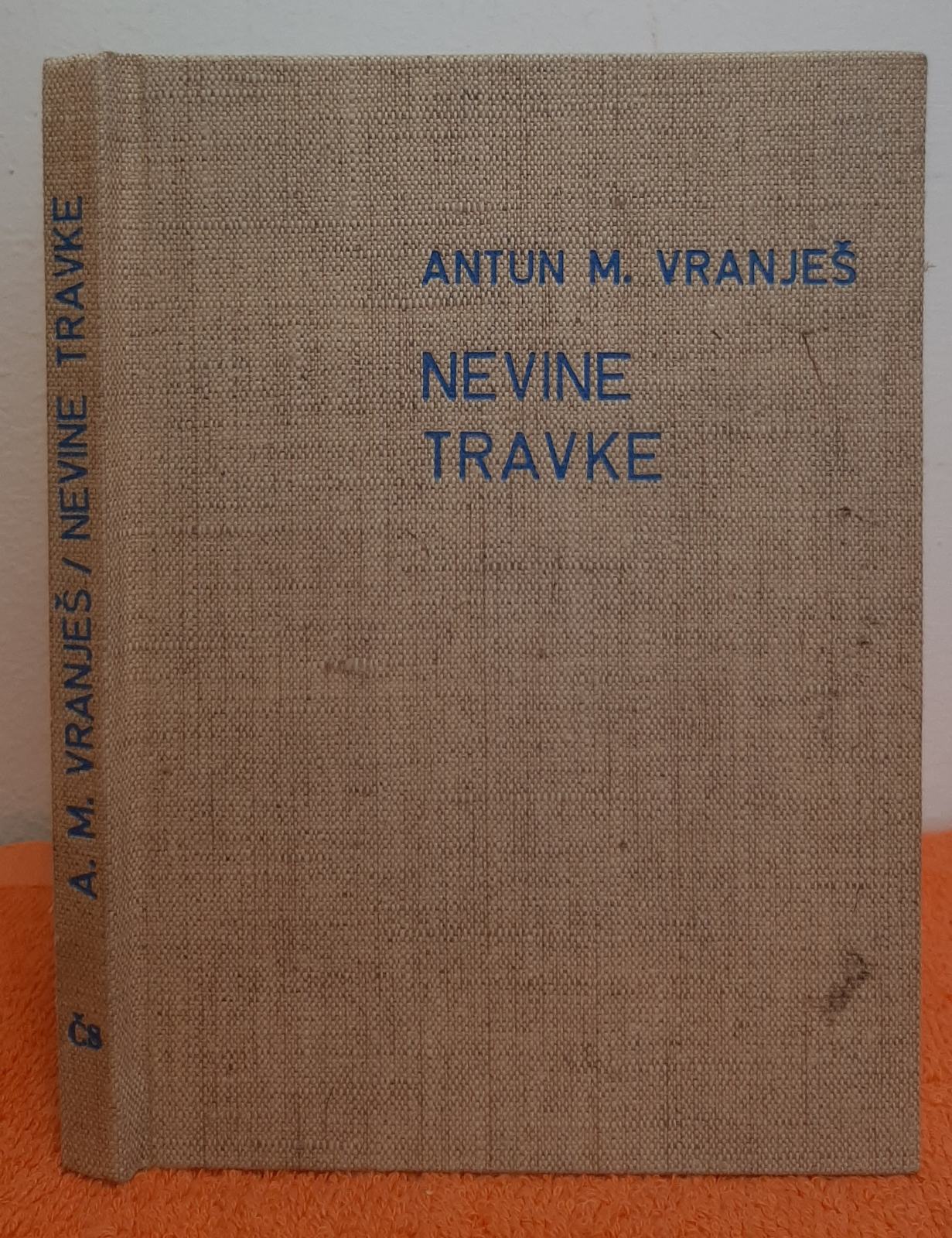Nevine travke - Antun Vranješ