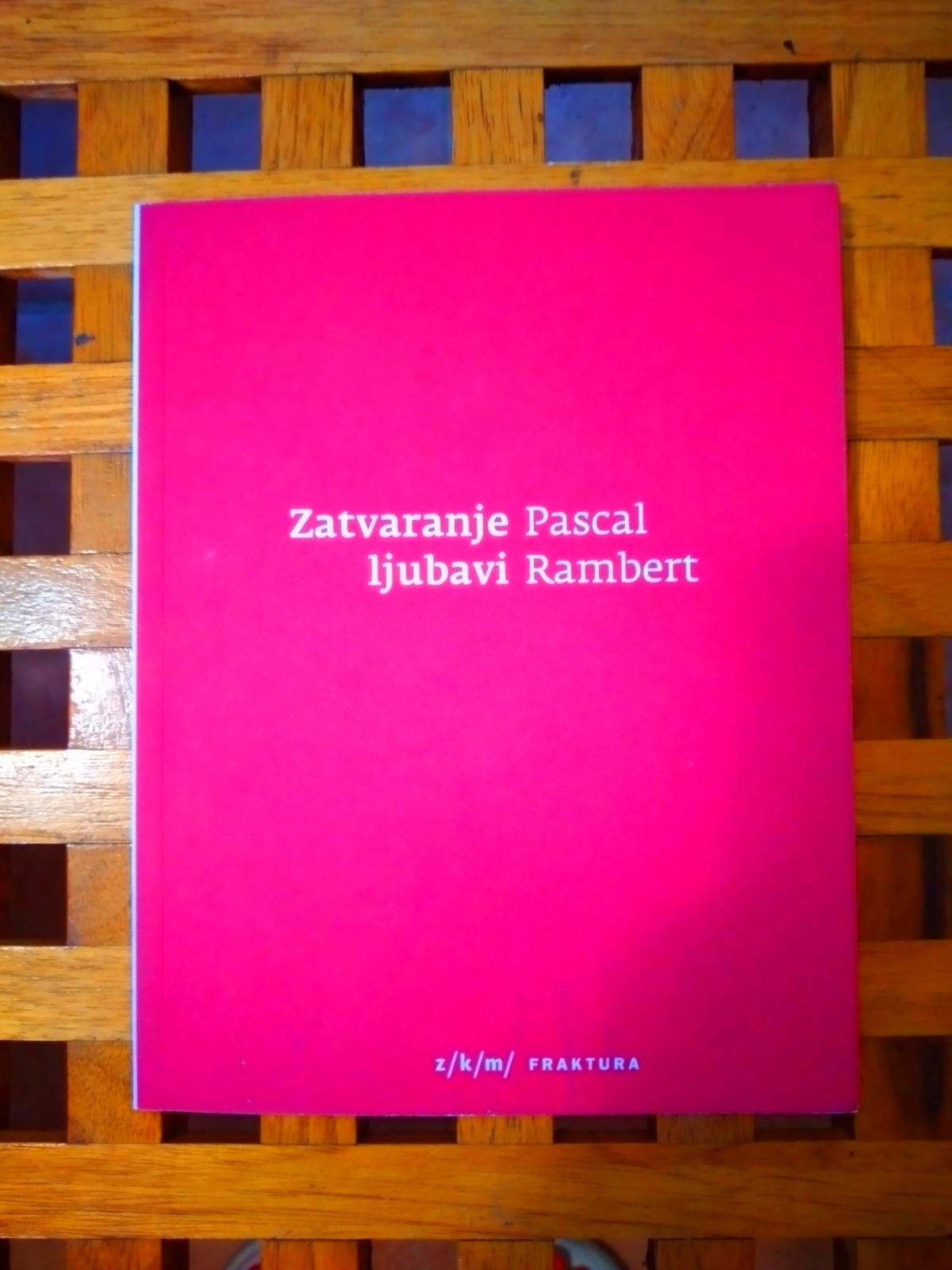 Pascal Rambert Zatvaranje ljubavi