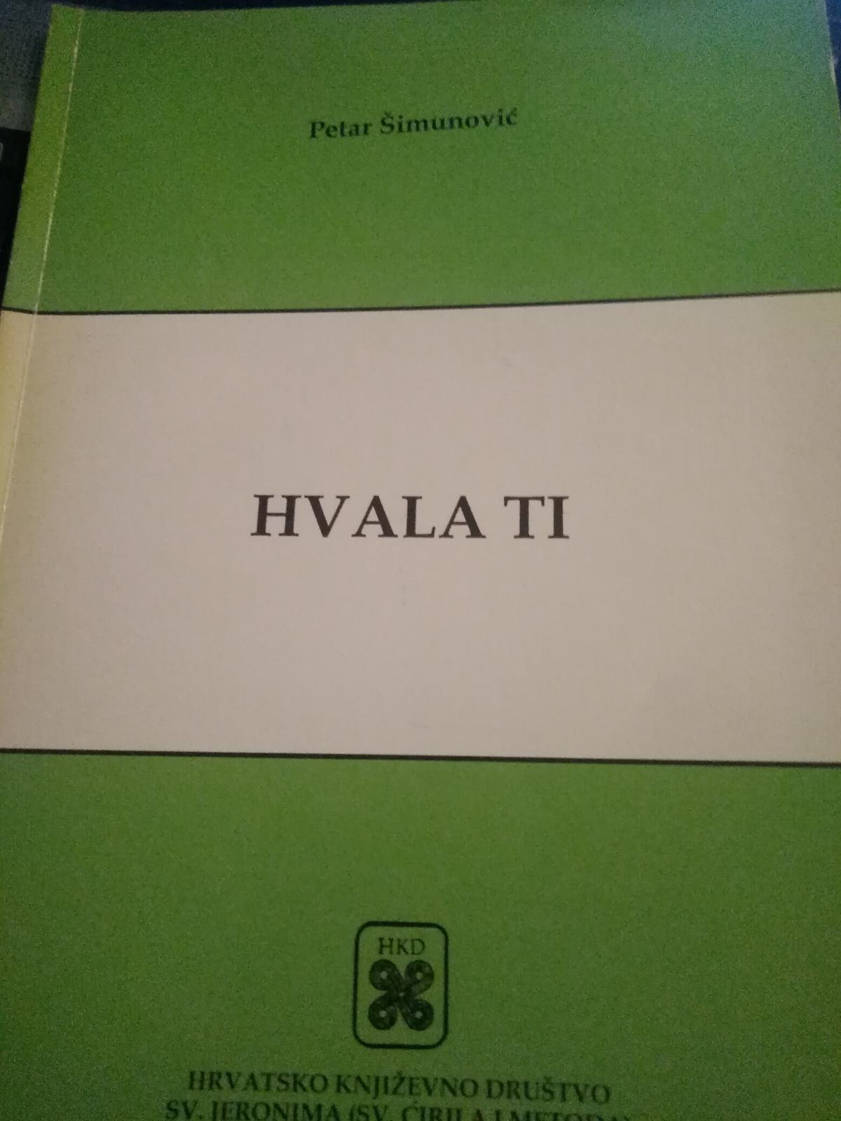 P. ŠIMUNOVIĆ, Hvala ti - zbirka pjesama [bespl. dostava]