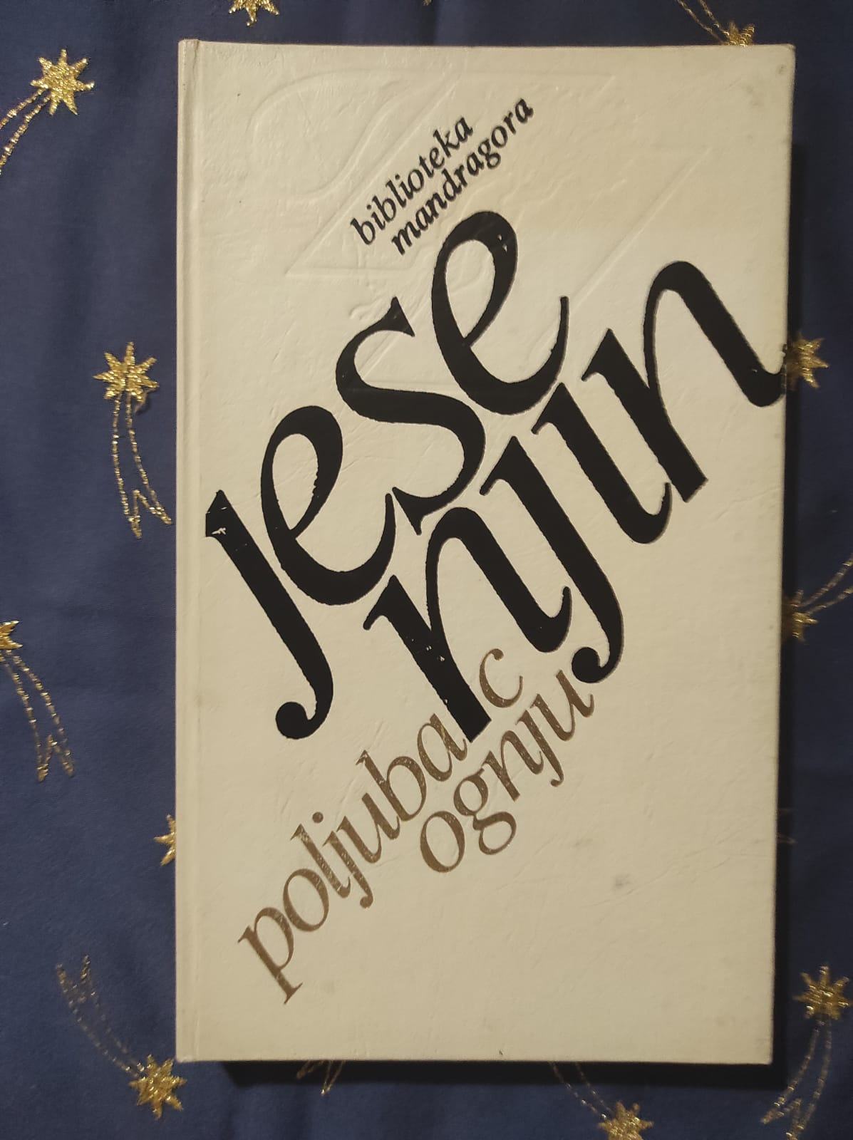 Sergej Jesenjin: Poljubac ognju