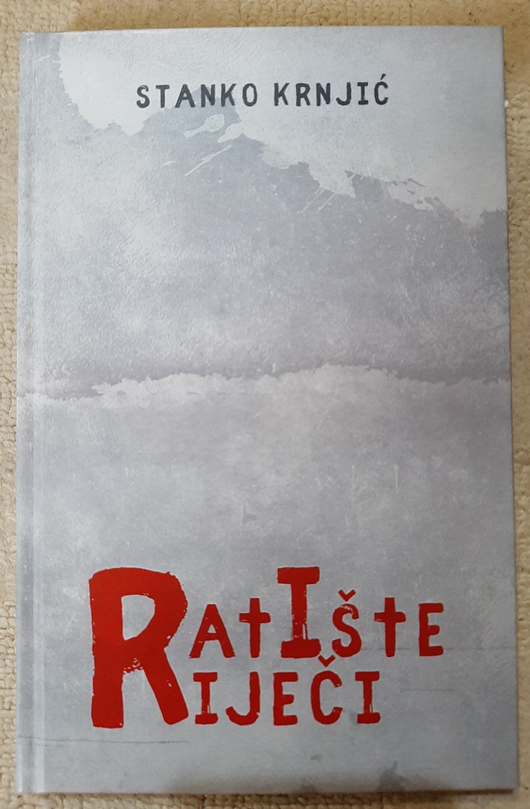 Stanko Krnjić - Ratište riječi