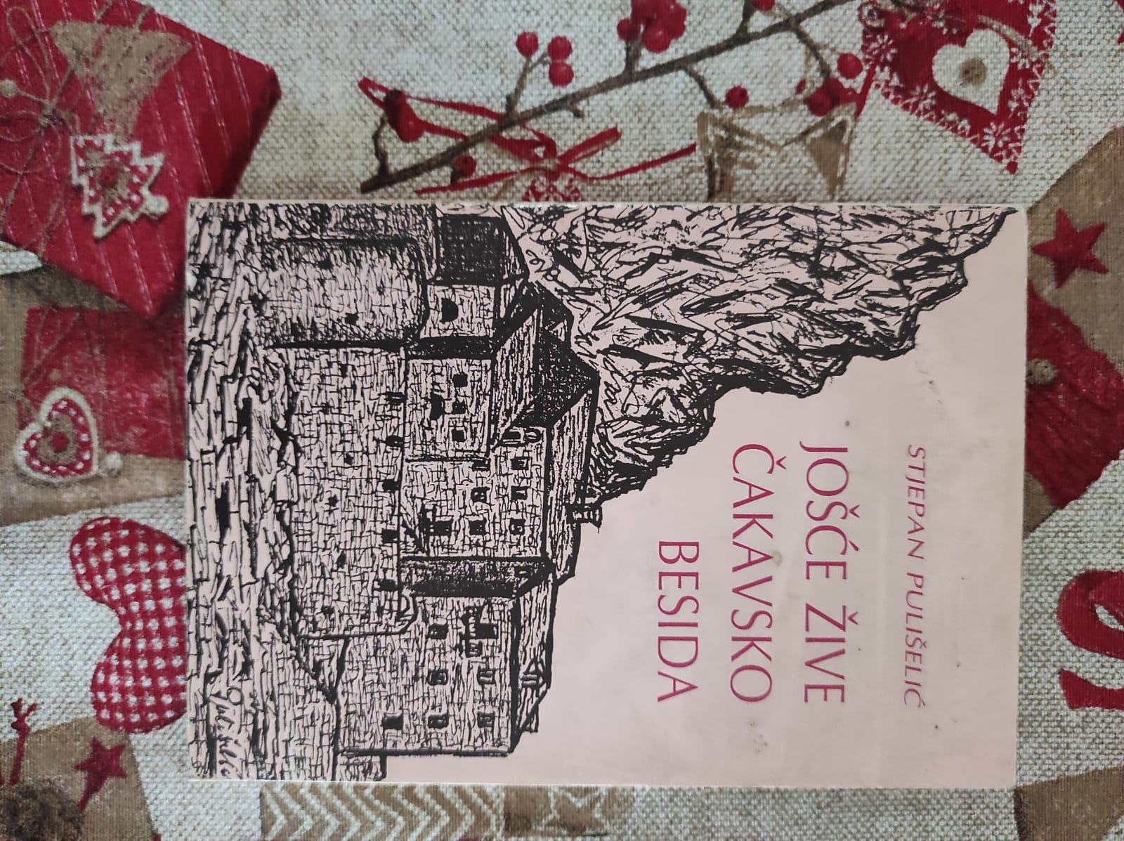 STJEPAN PULIŠELIĆ, JOŠĆE ŽIVE ČAKAVSKO BESIDA, 1991.