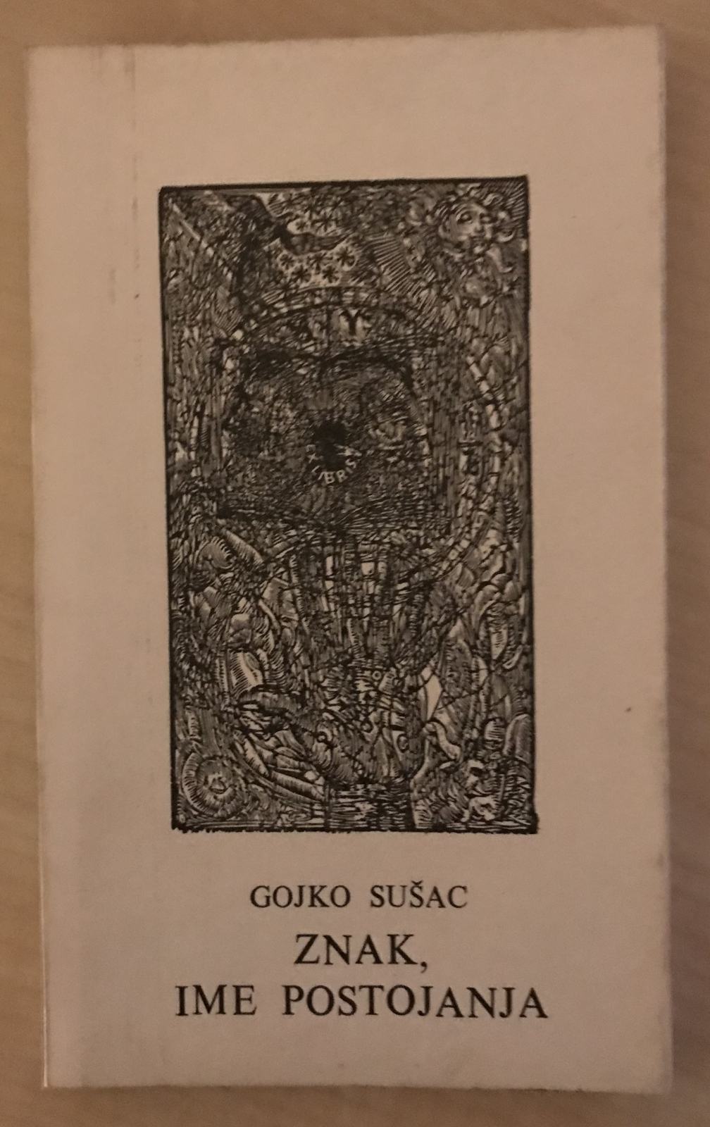 Sušac,Gojko : Znak , ime postojanja