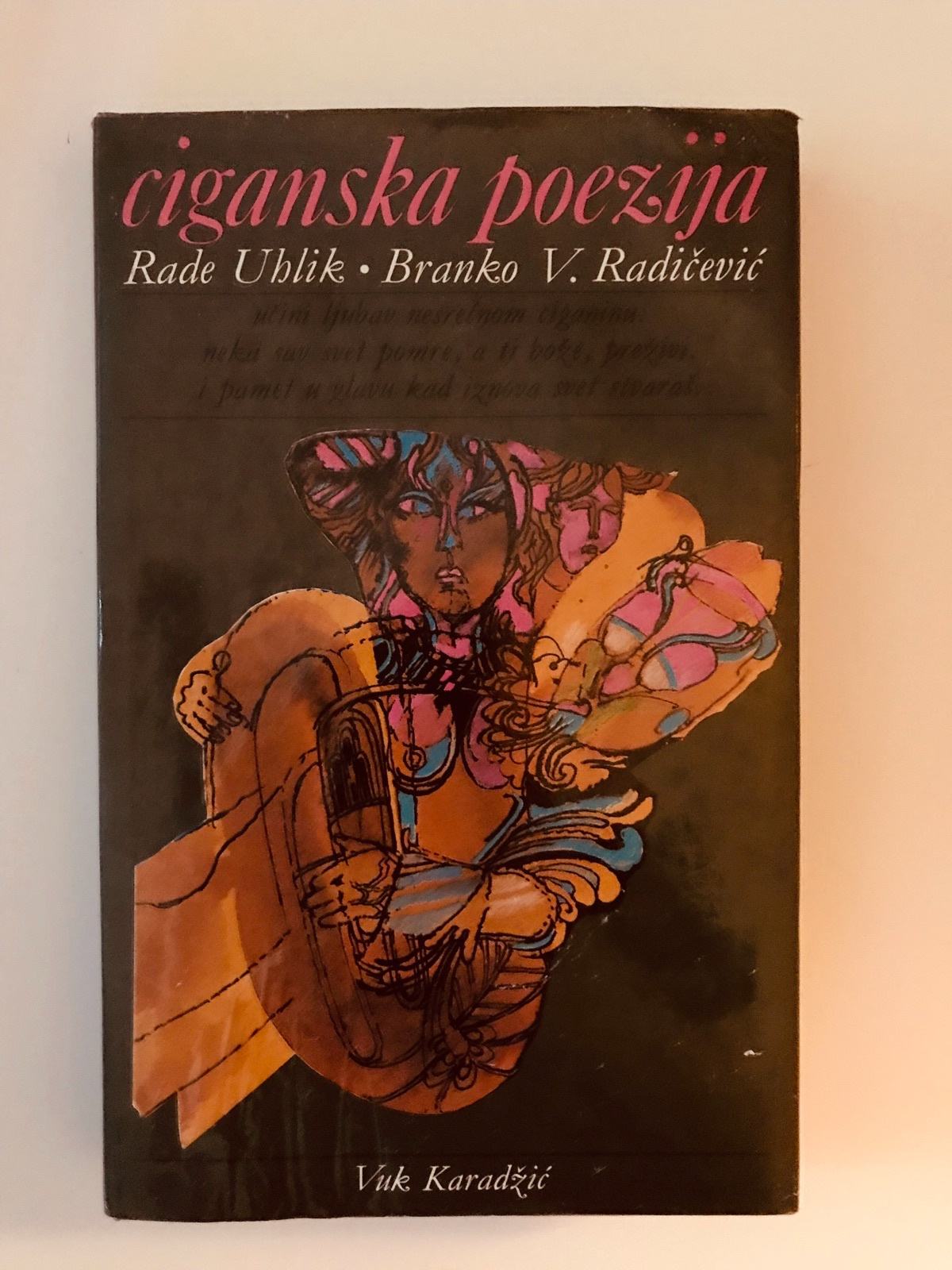 Uhlik,Radičević : Ciganska poezija
