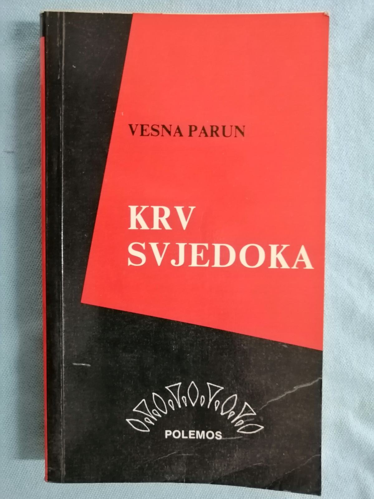 Vesna Parun – Krv svjedoka (B94)