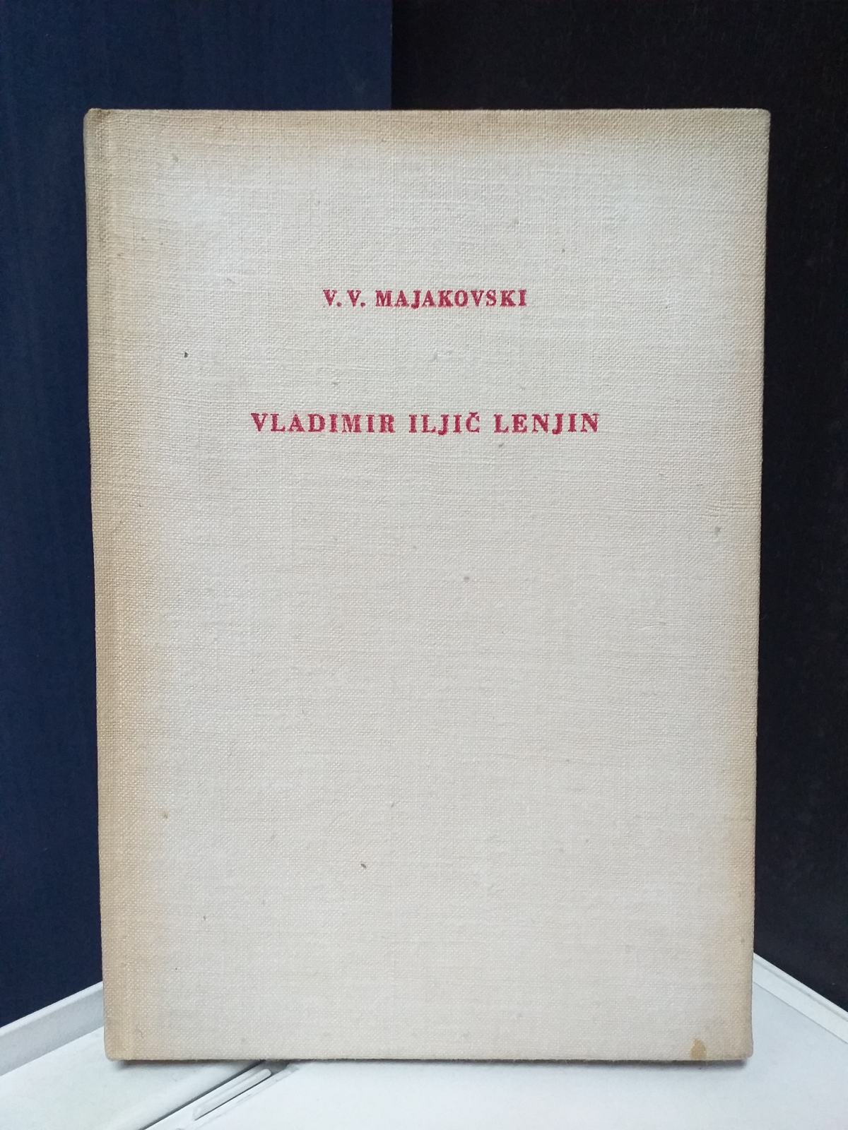 VLADIMIR ILJIČ LENJIN - V. V. Majakovski