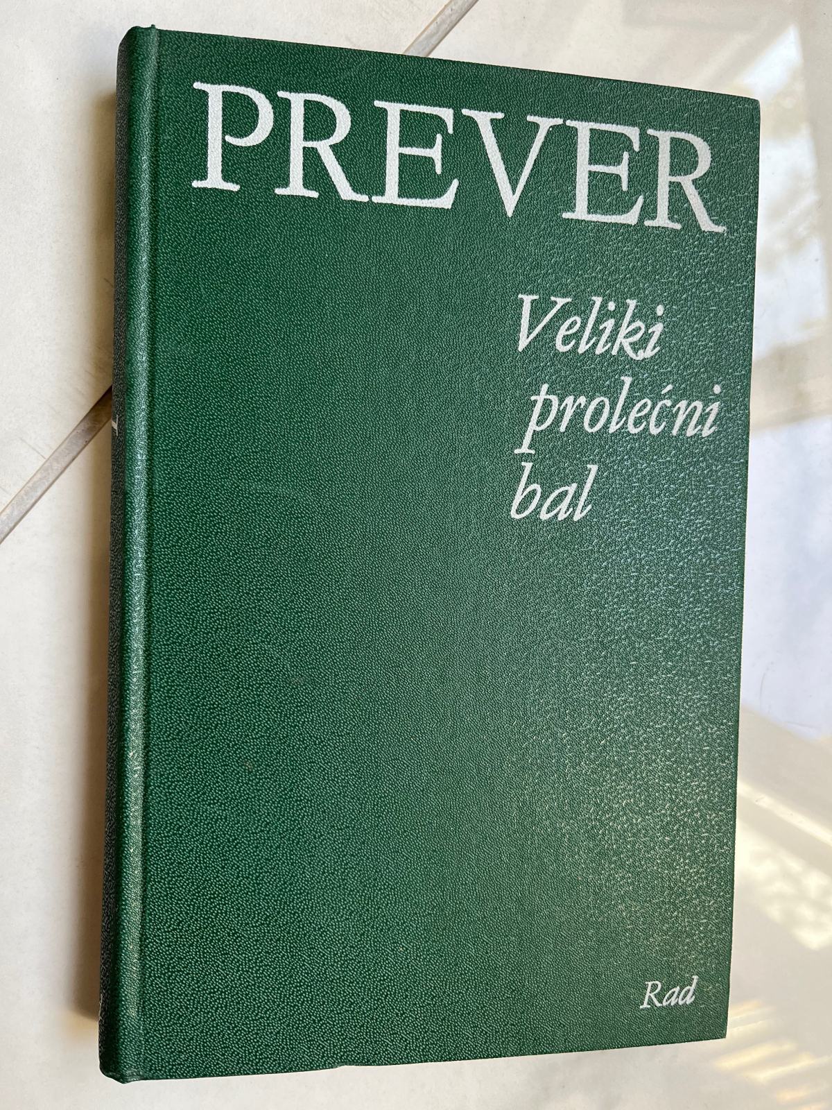 ŽAK PREVER, Veliki prolećni bal