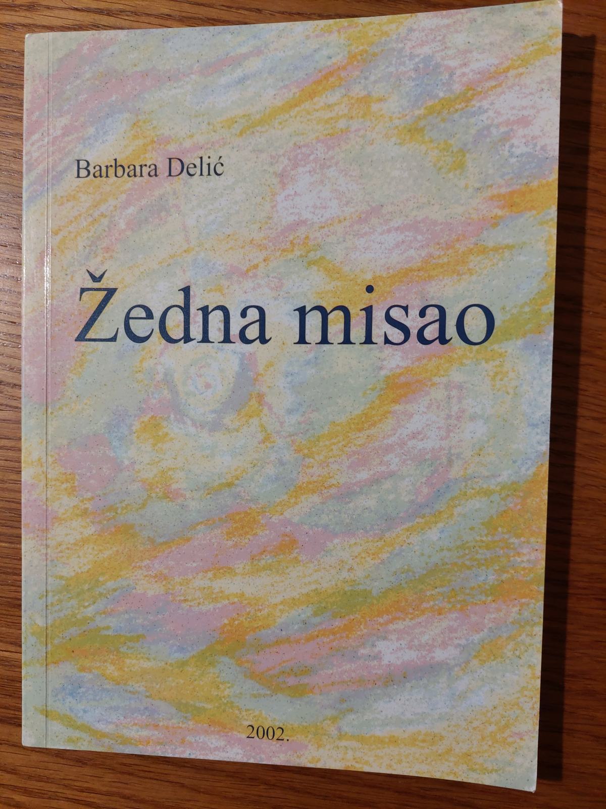 Žedna MISAO - Barbara DELIĆ