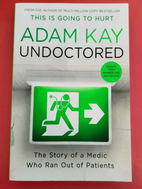 Adam Kay - Undoctored