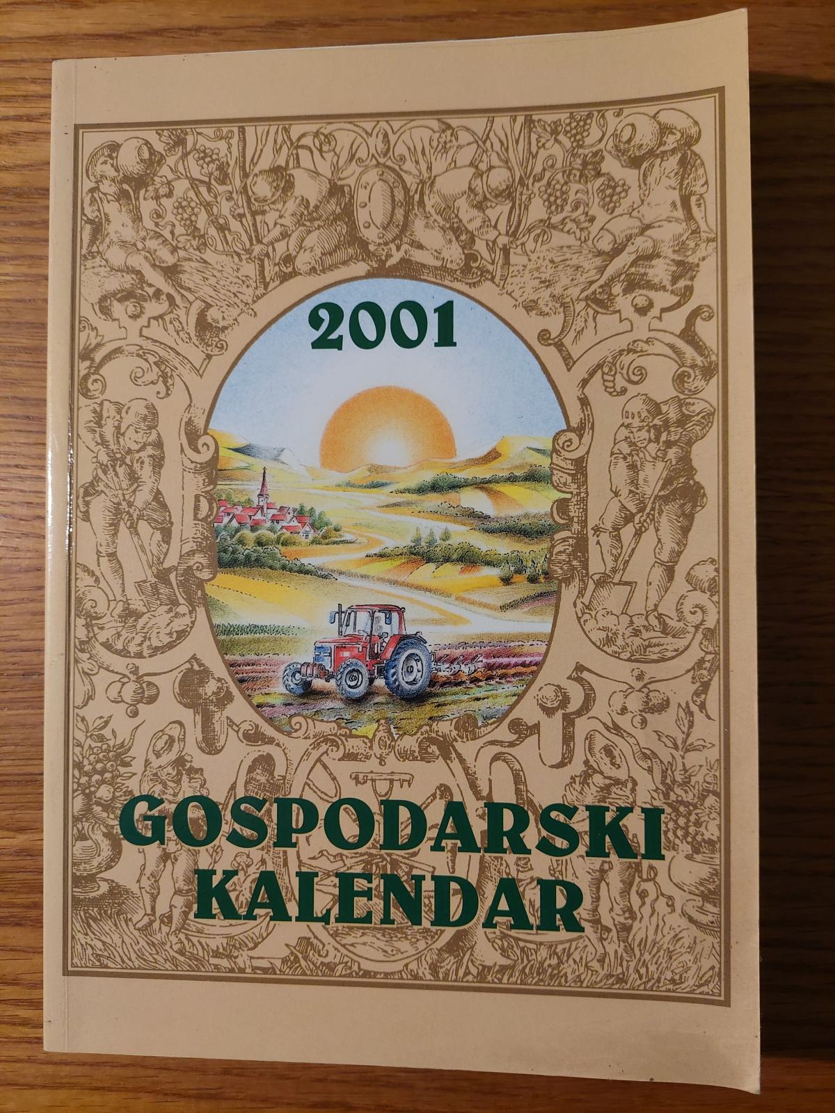 Gospodarski KALENDAR 2001. / Glavni urednik : Branko HORVAT
