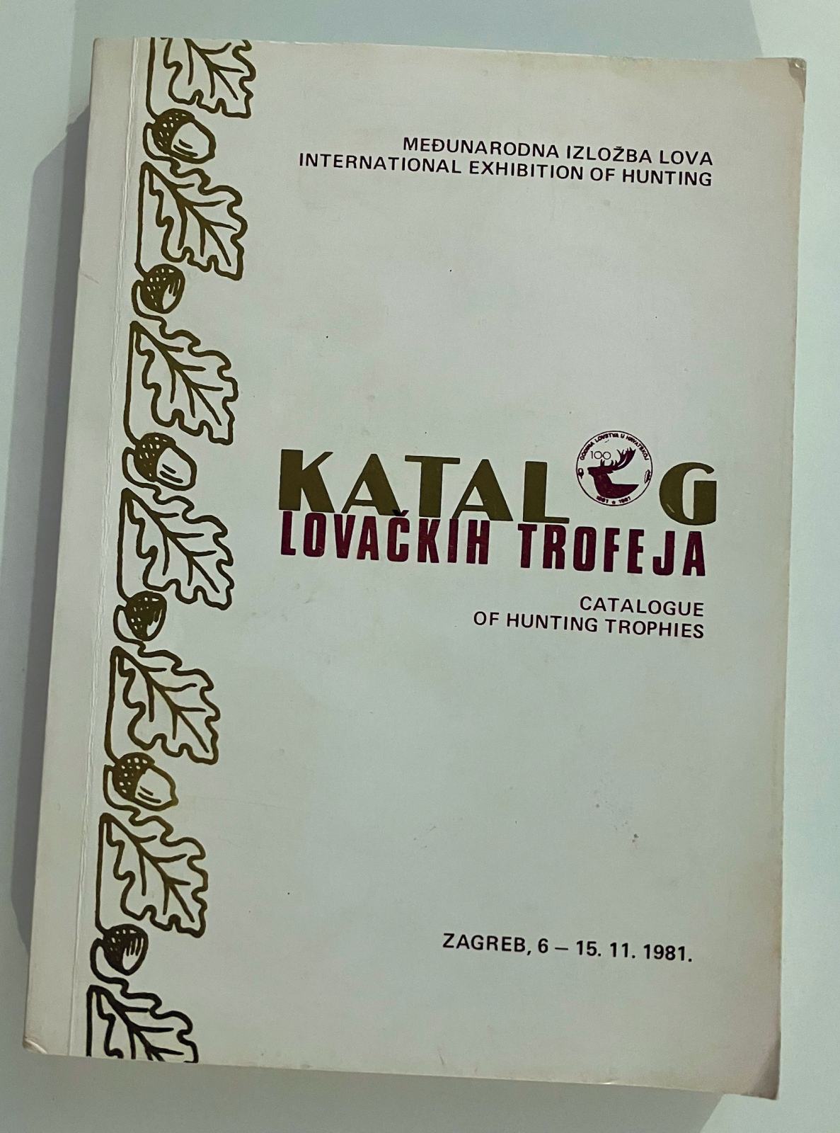 Grupa autora Međunarodna izložba lova 1981 Katalog lovačkih trofeja #2