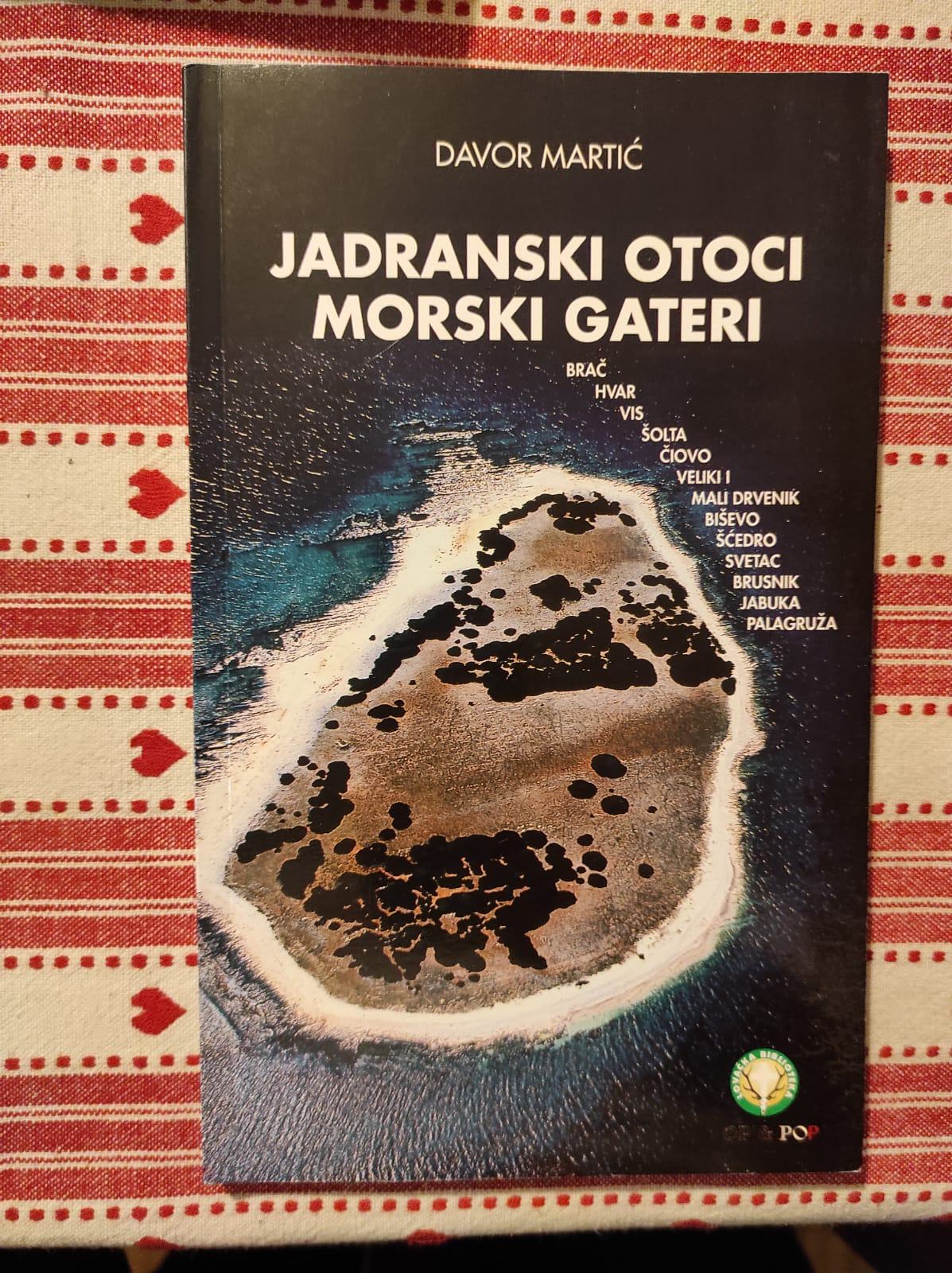 JADRANSKI OTOCI MORSKI GATERI Davor Martić