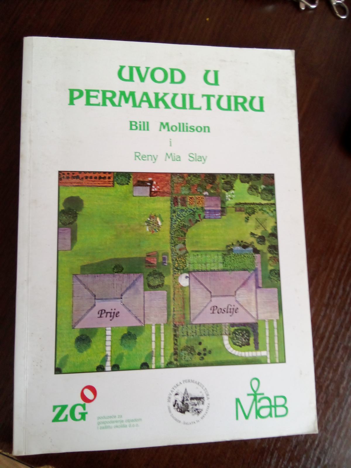 Mollison, Bill &Slay, Reny Mia: UVOD U PERMAKULTURU